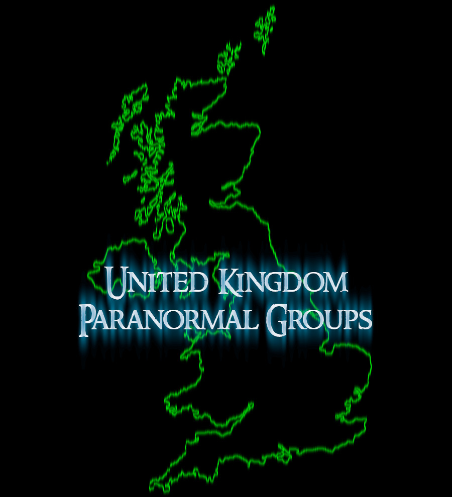UK Paranormal Groups | Paranormal NZ